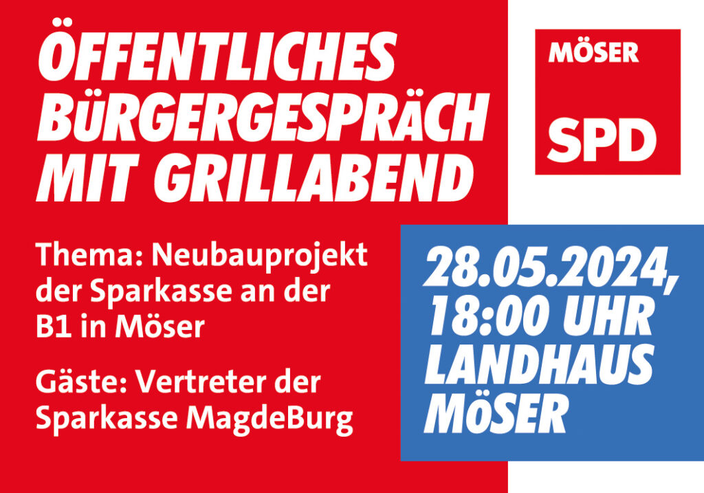 Öffentliches Bürgergespräch mit Grillabend am 28. Mai – SPD Möser